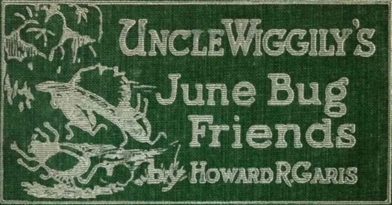 Uncle Wiggily’s June Bug Friends – The Windy Valley Digest